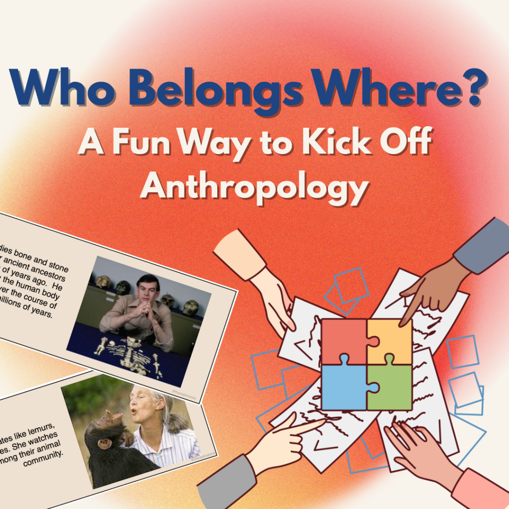Who Belongs Where? A Fun Way to Kick Off Anthropology – OHASSTA-AESHO
